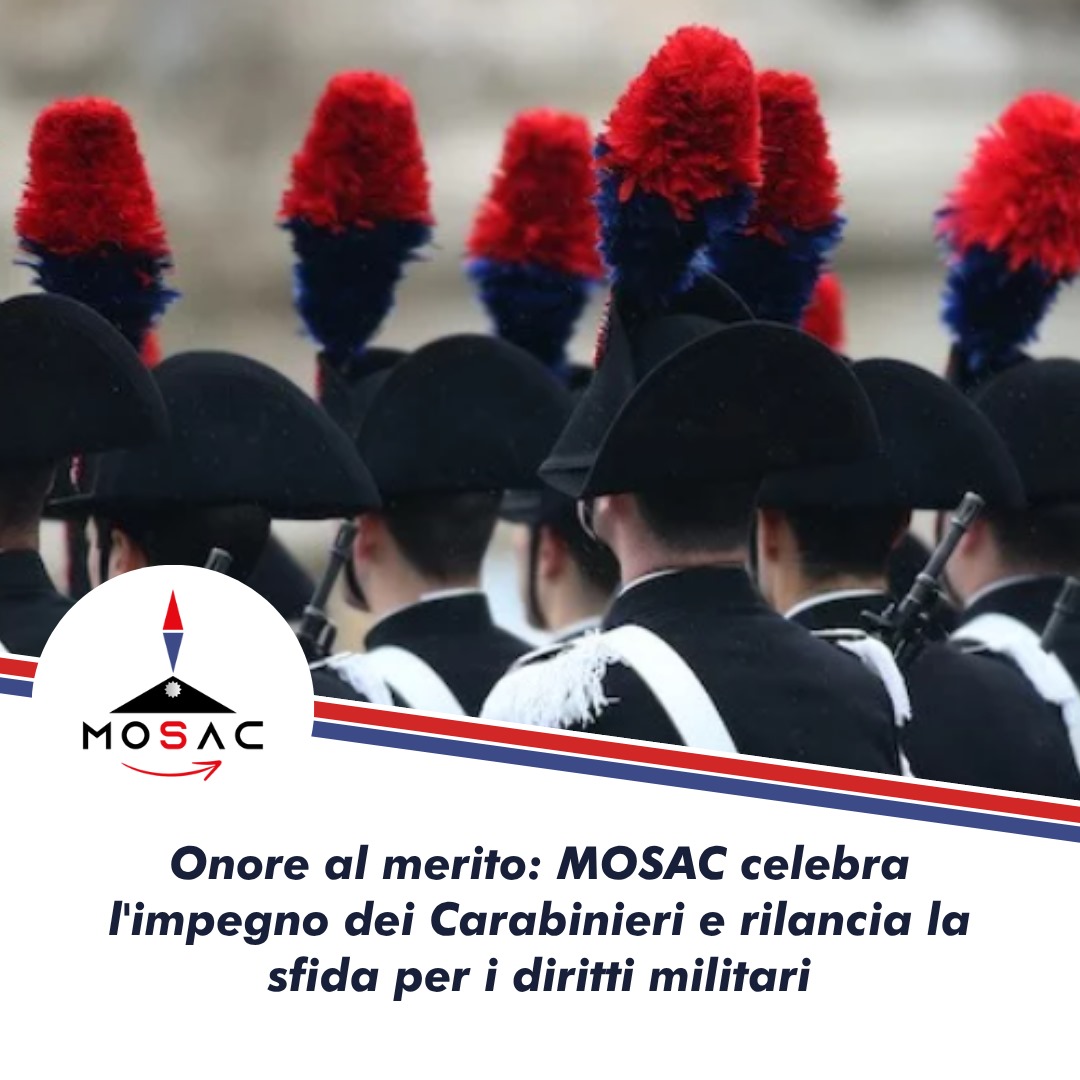 211° Anniversario dell’Arma dei Carabinieri - Onore al merito: MOSAC celebra l'impegno dei ...